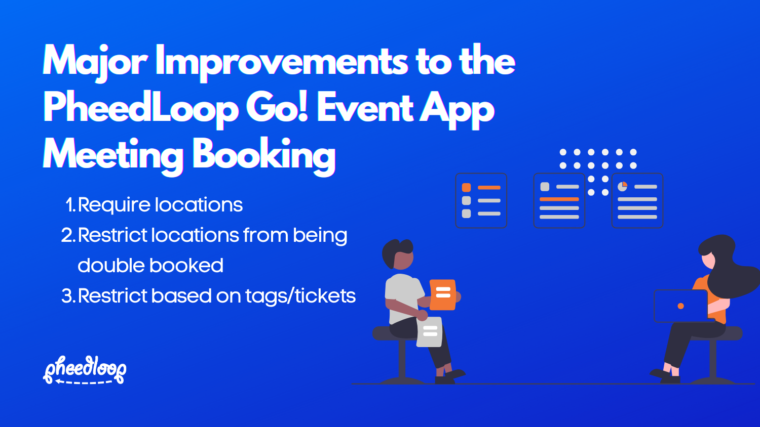 Major Improvements to the PheedLoop Go! Event App Meeting Booking
